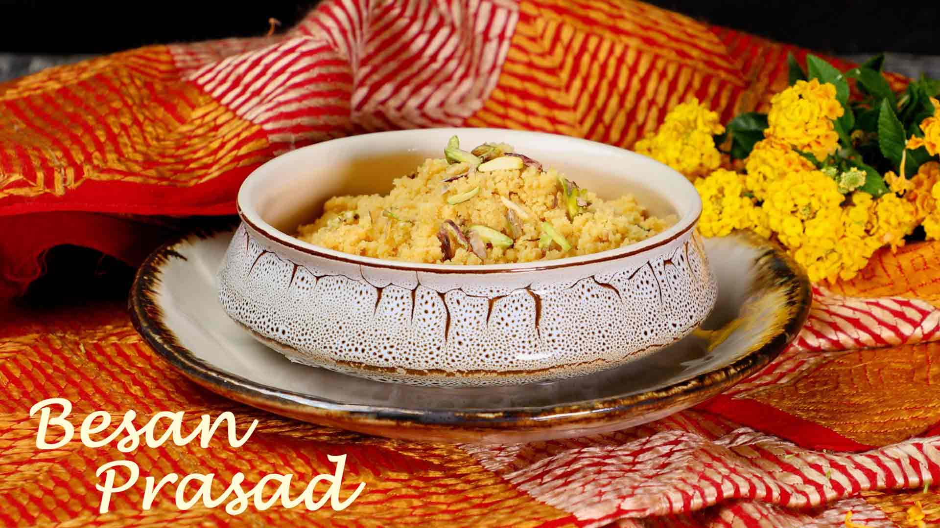 Besan Prasad Recipe - how to make besan prasad - Yummefy Recipes